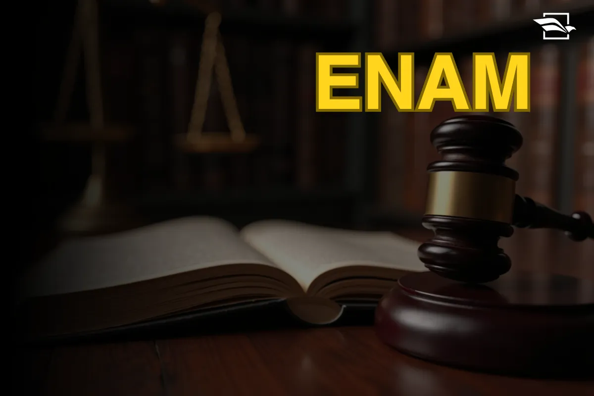 ENAM: como funciona o Exame Nacional da Magistratura